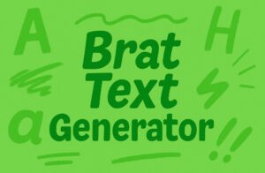 Brat Text Generator